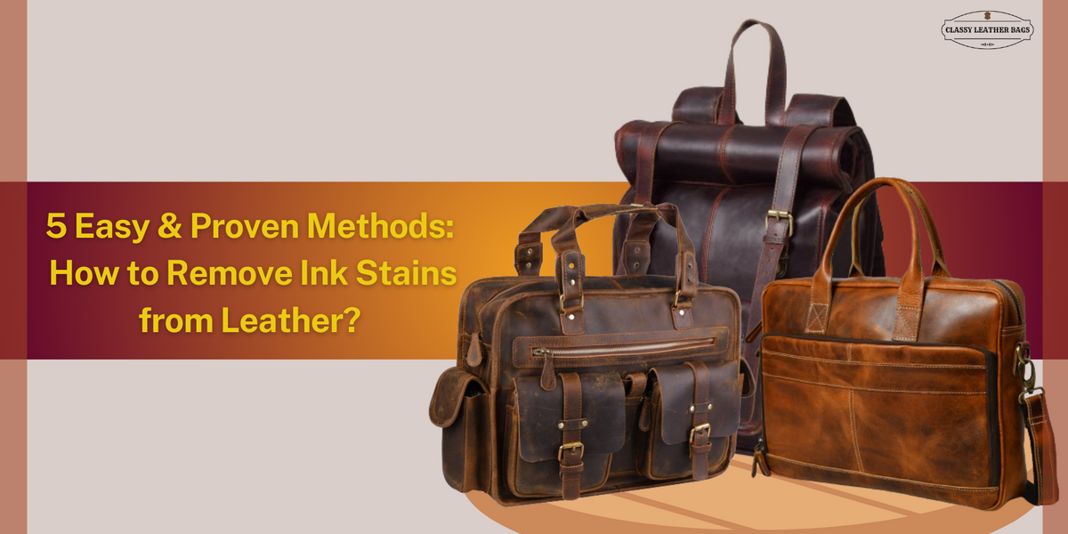 5 Easy & Proven Methods: How to Remove Ink Stains from Leather ...