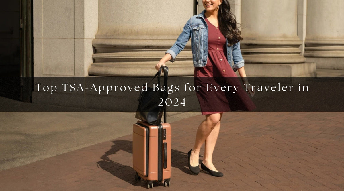 Best TSA-Approved Bags for Every Traveler in 2024 — Classy Leather Bags
